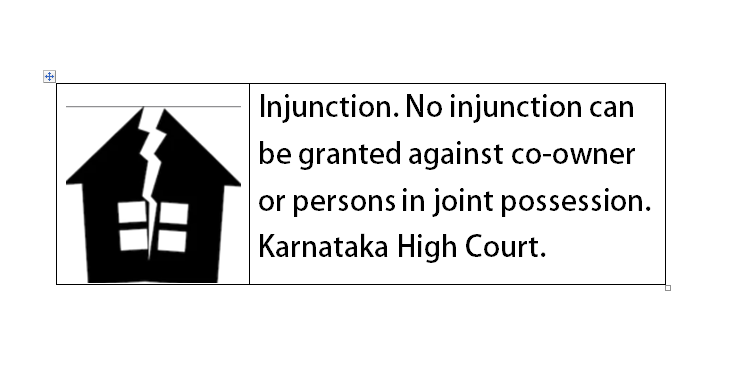 Injunction. No injunction can be granted against co-owner or persons in ...