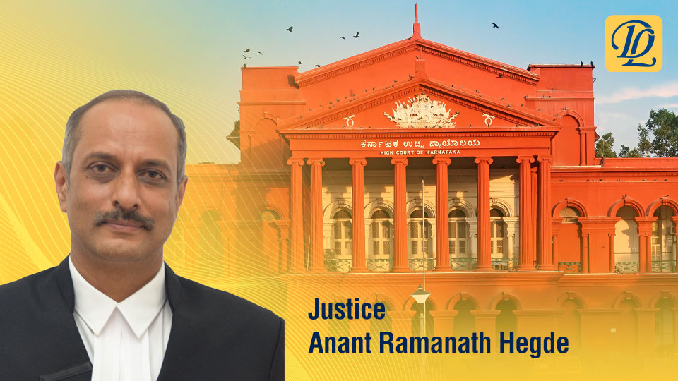 “Know Your Judge”. Justice Anant Ramanath Hegde. Karnataka High Court ...
