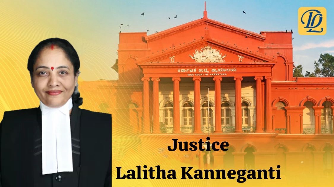 “Know Your Judge”. Justice Lalitha Kanneganti. Karnataka High Court. – Daksha Legal